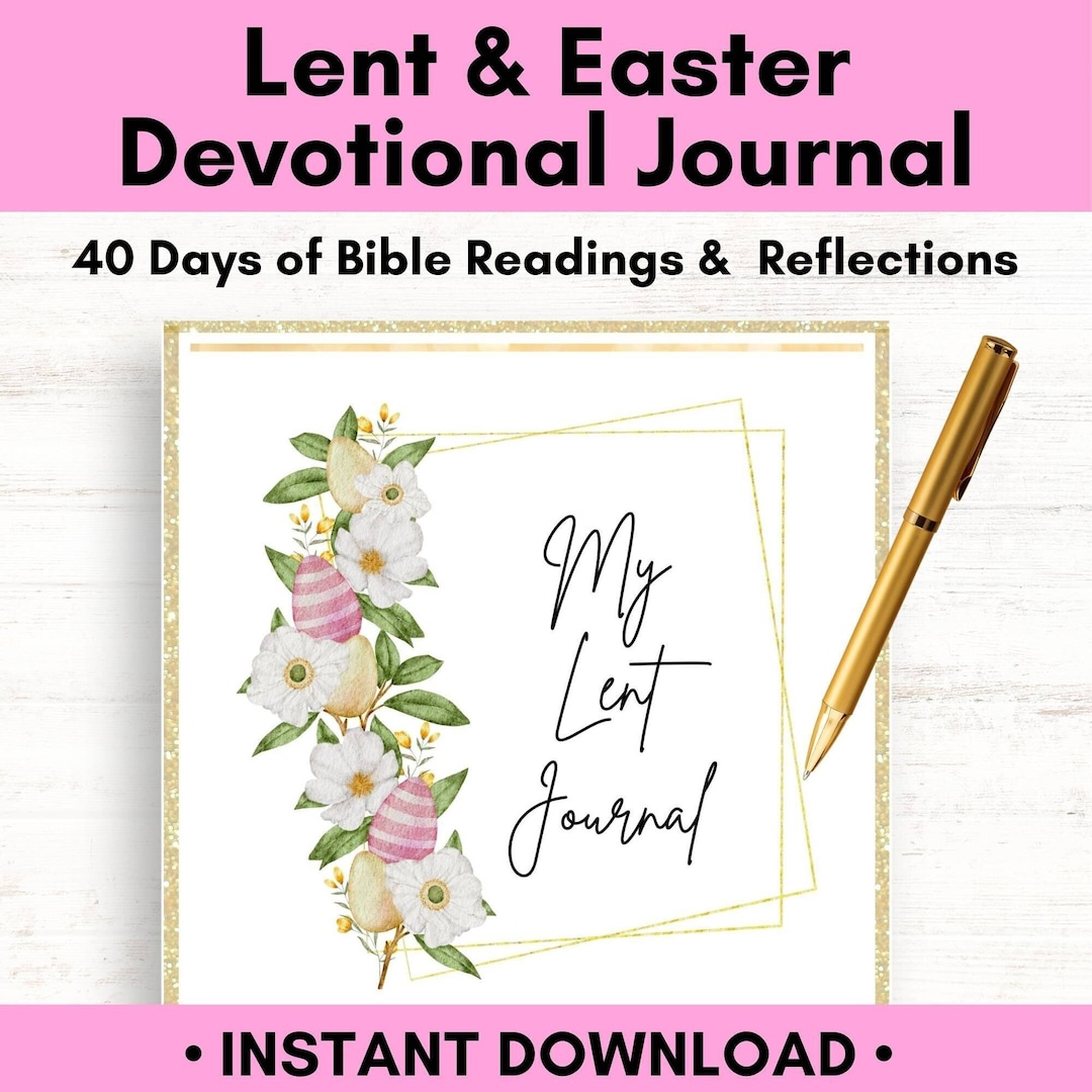 Lent & Easter Devotional Journal: 40 Days of Bible Readings (PDF) - Etsy