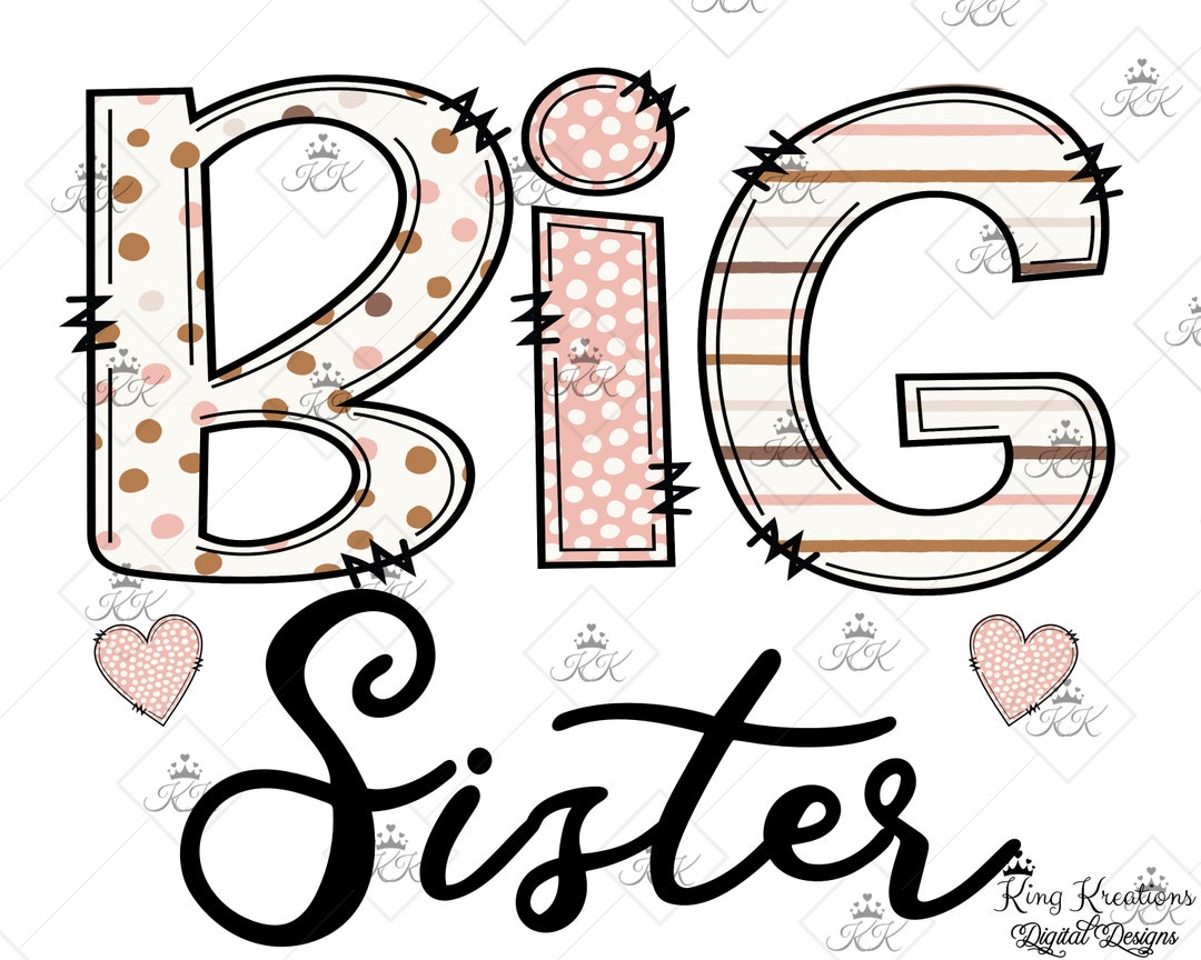 Big Sister Sublimation Design, Png Transparent, Sibling Design, Pink ...