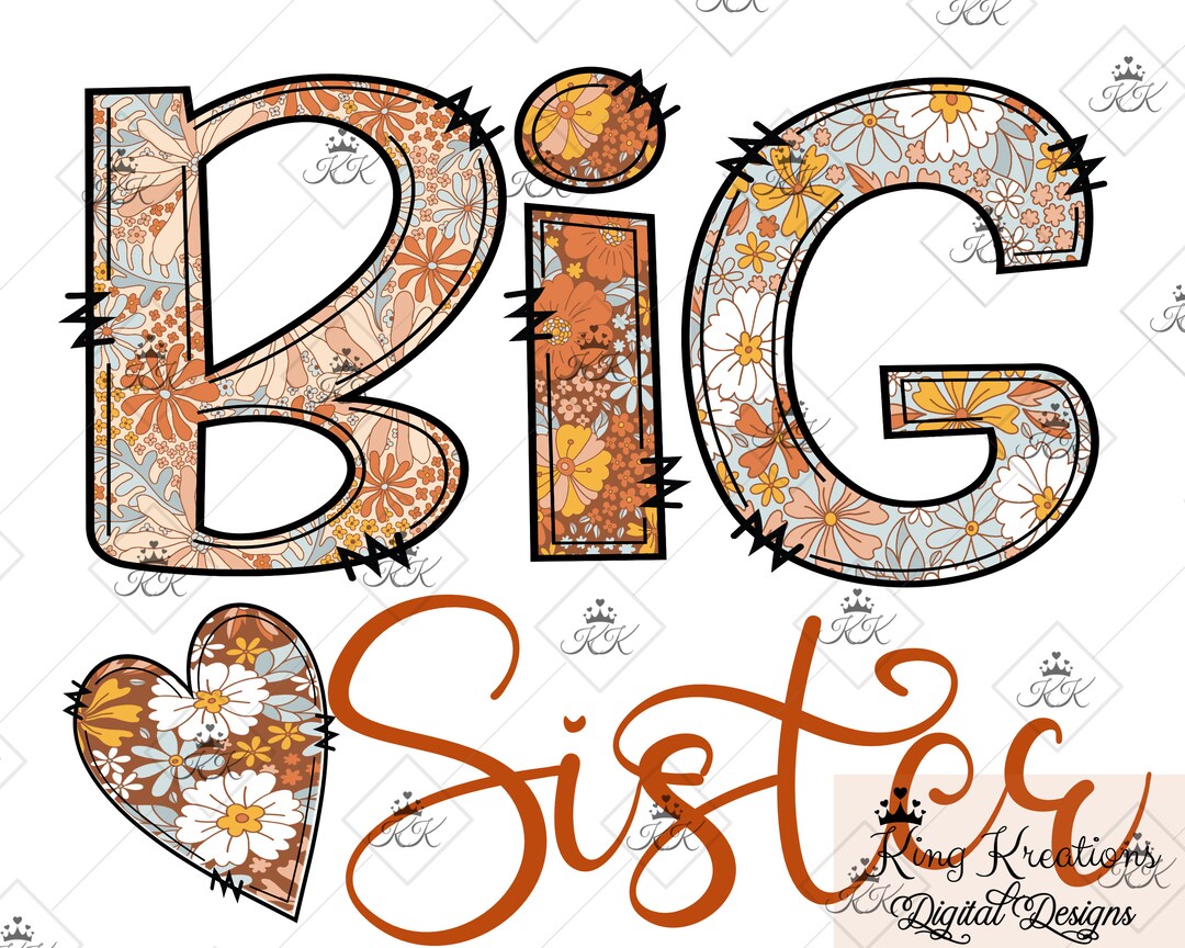 Big Sister Sublimation Design, Png Transparent, Sibling Design, Retro ...