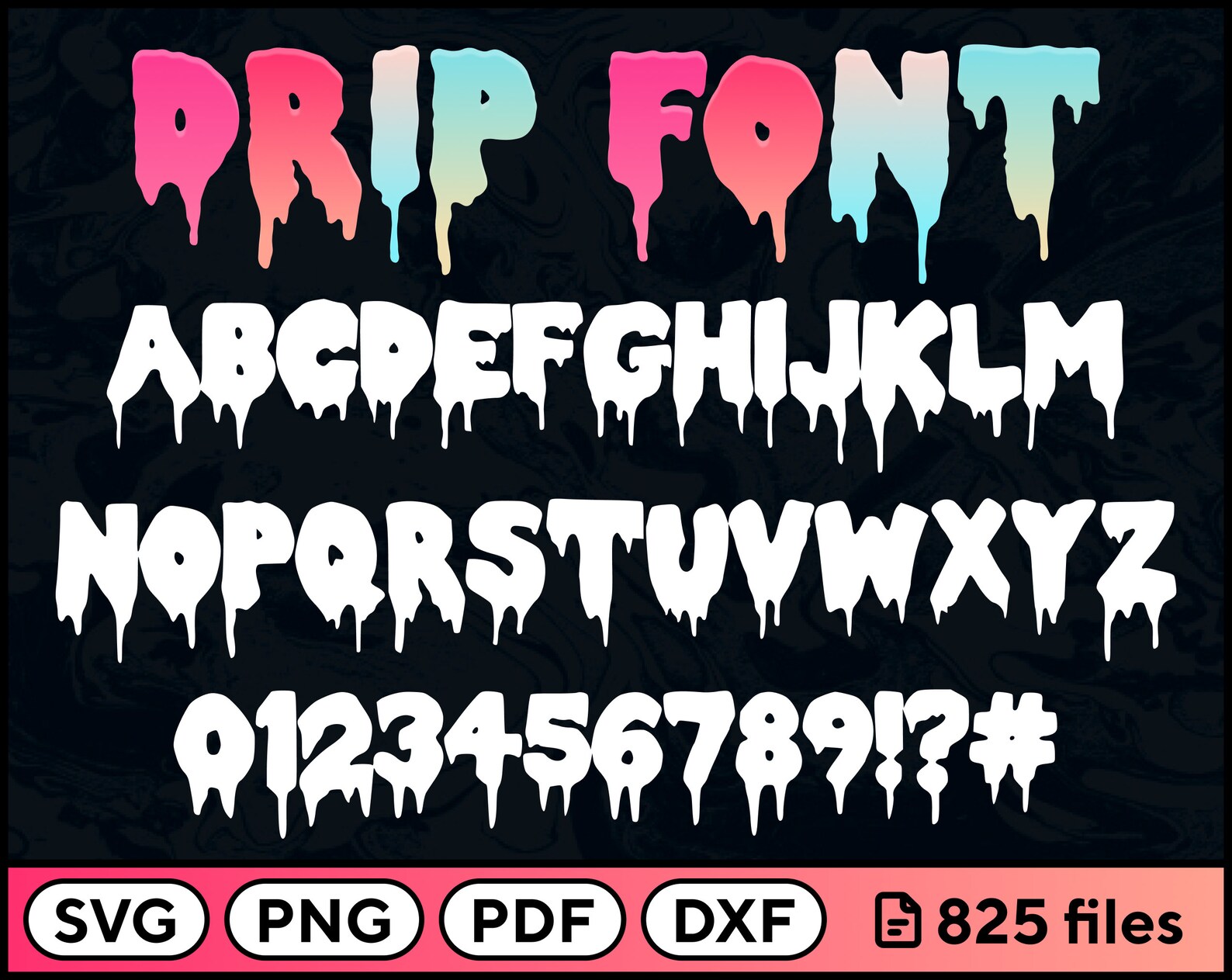 Drip Font Svg Png Pdf Dxf Alphabet - Etsy Polska