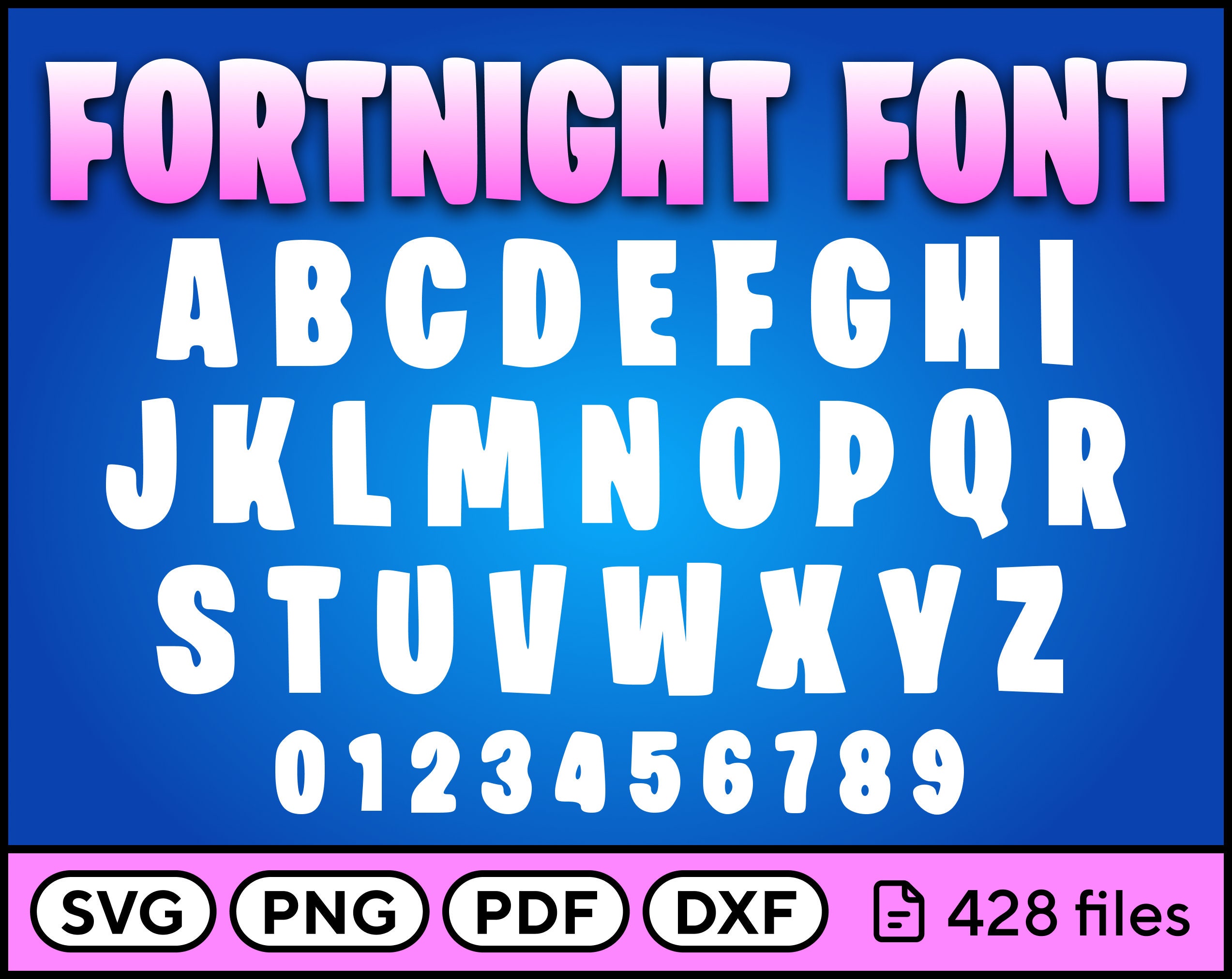 Fortnight Font Svg Png Pdf Dxf Alphabet Letter/gaming - Etsy Australia
