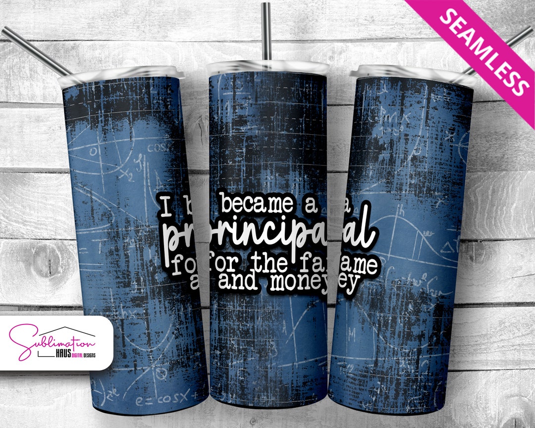 Principal Tumbler Wrap Design: 20oz Sublimation PNG (digital Download ...