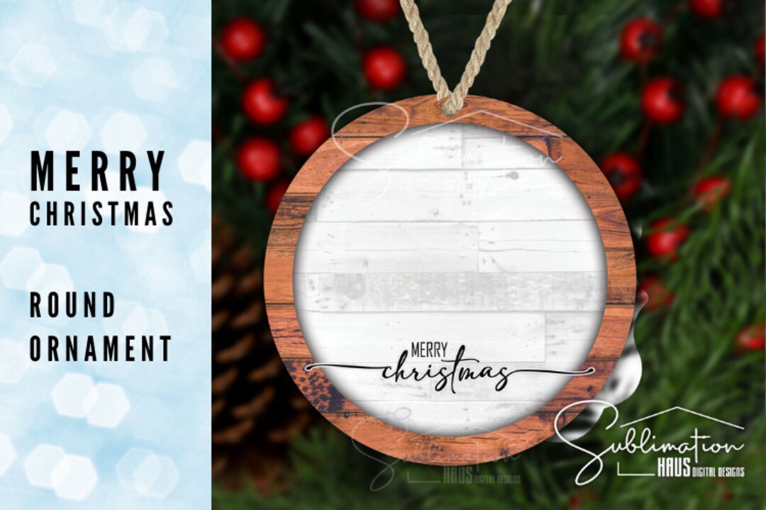 Round Christmas Ornament, Sublimation Holiday Ornament, Round PNG ...