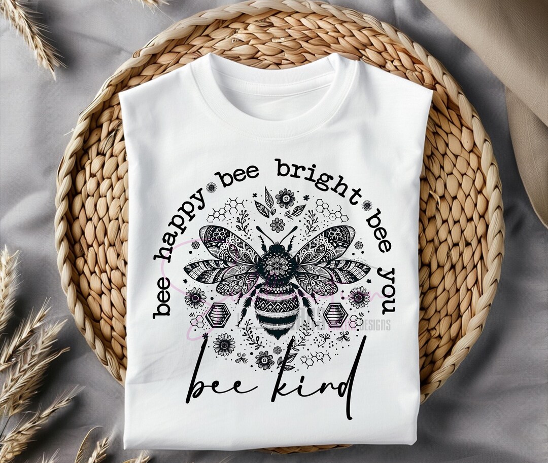 Bee Kind PNG - Inspirational Be Kind Shirt - Kindness Shirt for Women ...