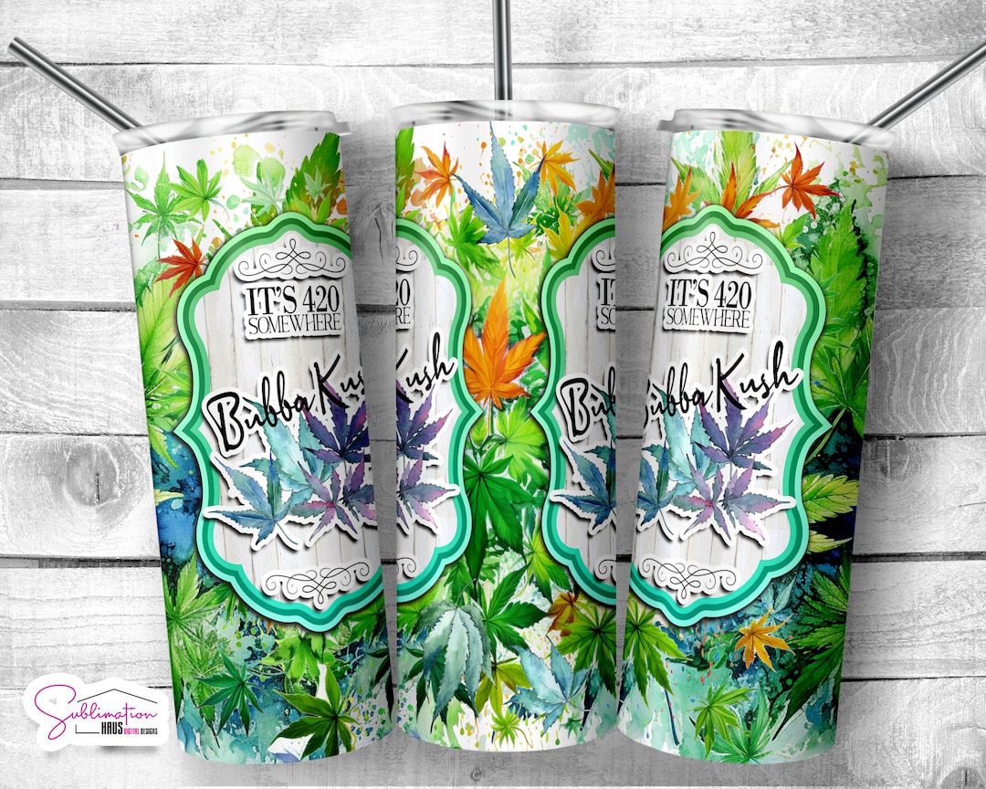 Cannabis Wrap Weed 20oz Skinny Weed 20oz It's 420 Somewhere Tumbler ...