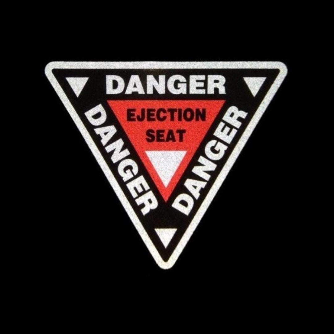 Danger Ejection Seat Pilot Decal Sticker Reflective - Etsy