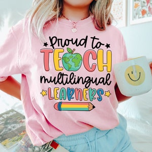 Teacher Shirt, ESL Teacher Shirt, Multilingual Teacher Shirt, English ...