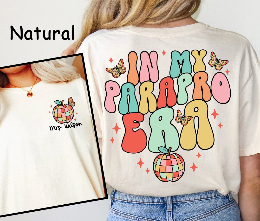 Paraprofessional Shirt Personalized Para Shirt in My - Etsy