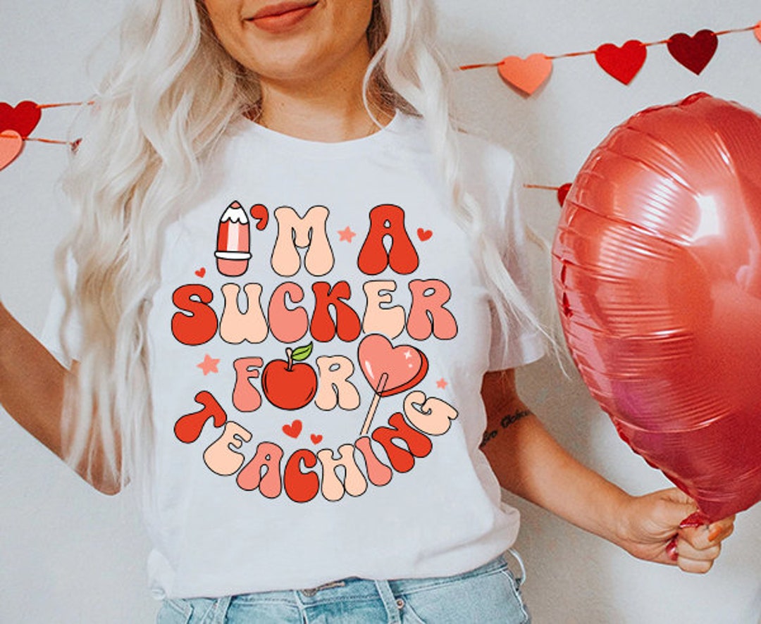 Teacher Valentine Shirt, Sucker for Teaching, Cupid Teacher Sweatshirt ...