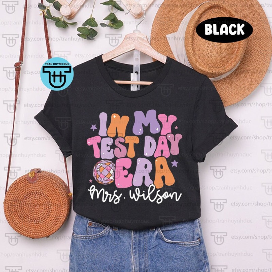 In My Testing Era Shirt, Teacher Test Day Shirt, Rock the Test, Teacher ...