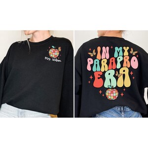 Paraprofessional Shirt, Personalized Para Shirt, in My Paraprofessional ...