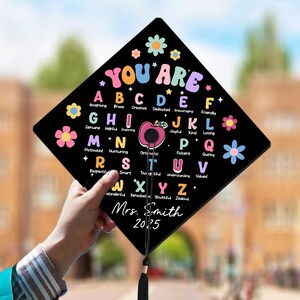 Personalized Teacher Graduation Cap Topper, ABC Affirmation Cap ...