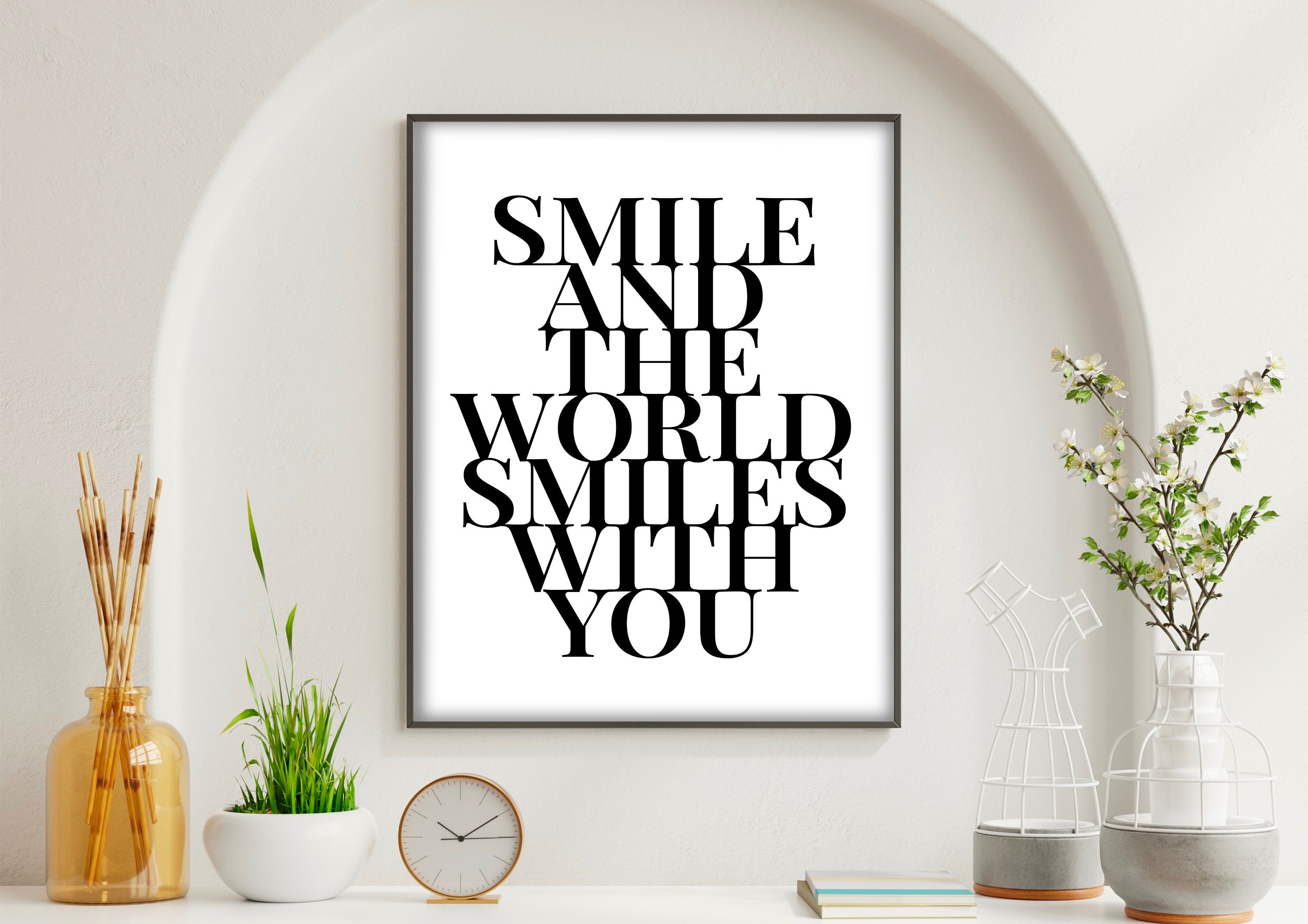 Smile and the World Smiles With You Poster, Wall Art, Quote A4, Digital ...