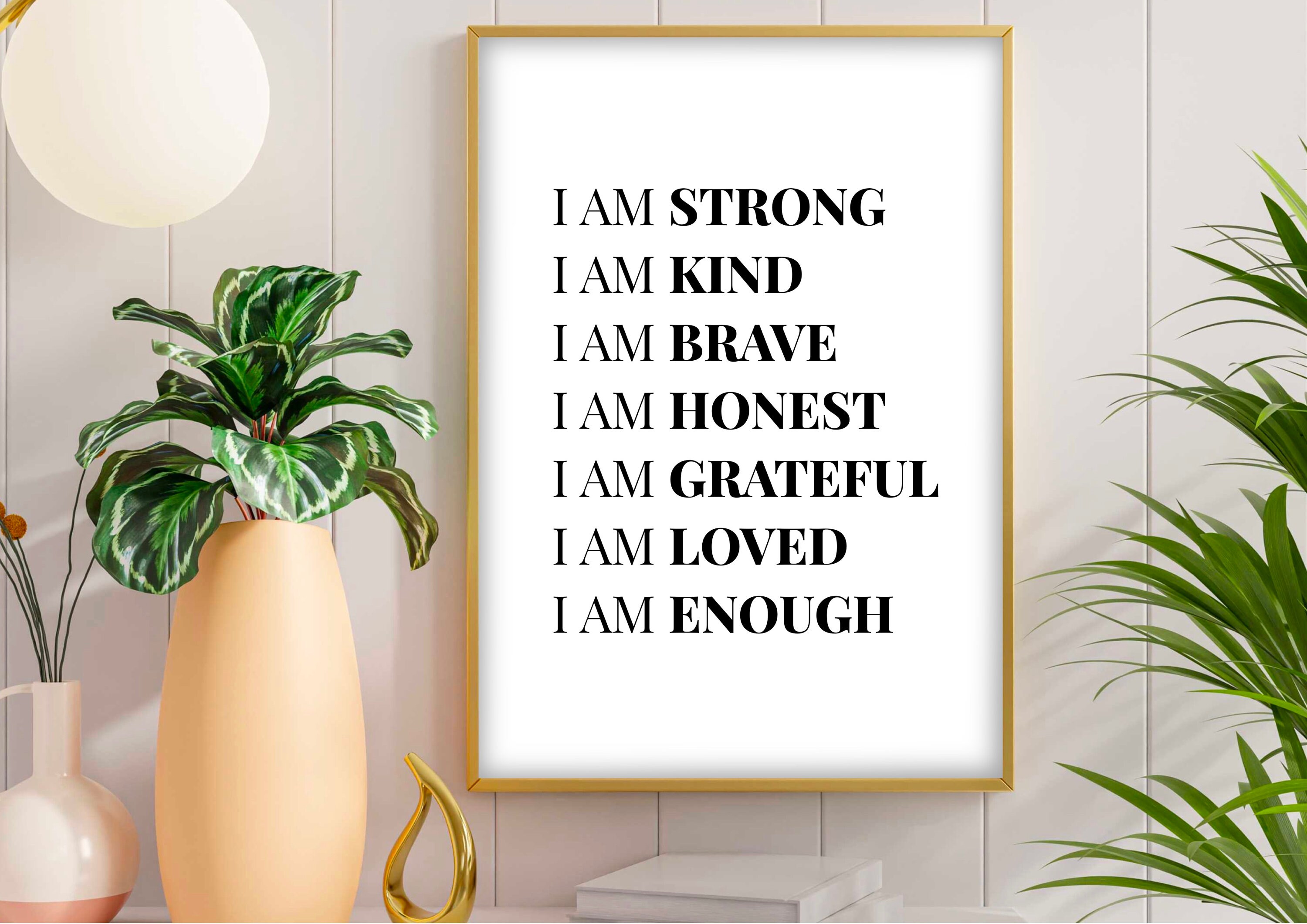I Am Strong, I Am Kind Poster, Wall Art, Quote, Digital Download ...