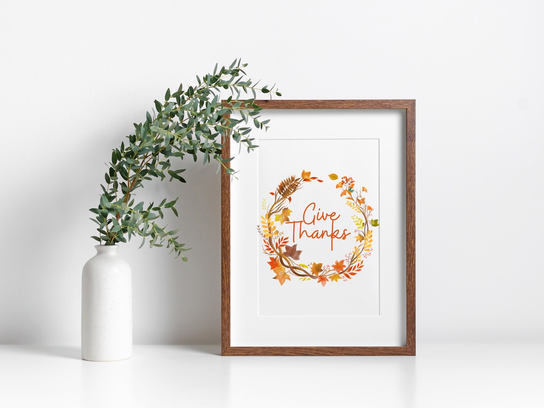 Give Thanks, Thanksgiving Art Print Digital Download - Etsy