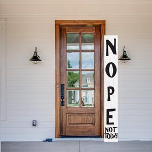 72-inch Wooden "nope, Not Today" Porch Sign for Front Door, White ...