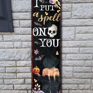 36in I Put a Spell on You Halloween Porch Sign - Front Porch Halloween ...