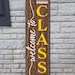 36in Welcome to Class Sign, Perfect Teacher Appreciation Gift, Porch ...