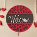 Valentine Welcome Sign, Door Hanger, Valentines Day Decor, Hearts, Love ...
