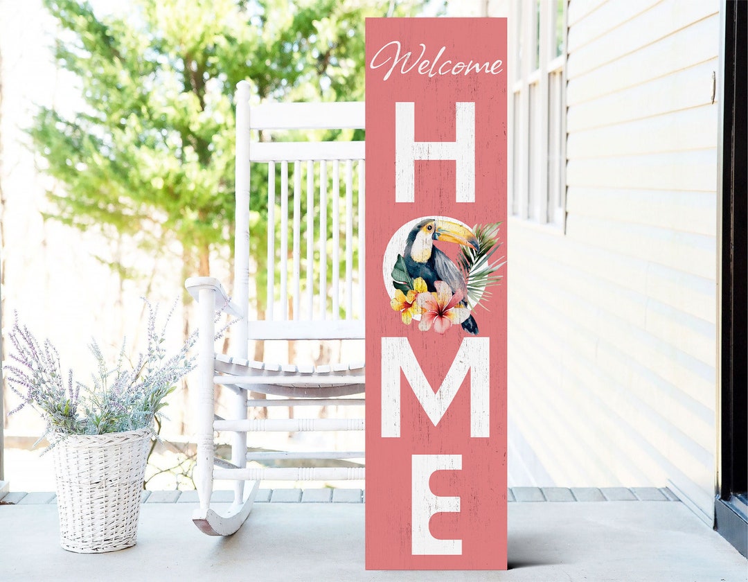 36in Welcome Home Porch Sign With Ramphastidae Pattern Front Door ...