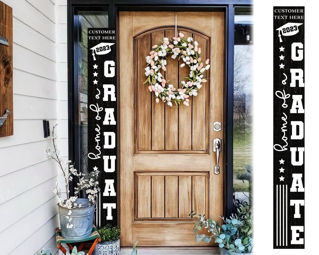 72in Home of a Graduate Porch Sign, Front Porch Sign, Black Graduation ...
