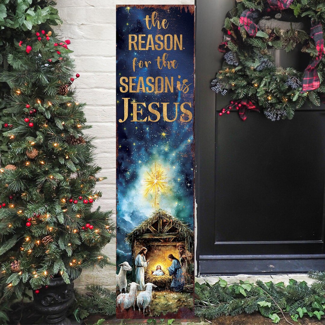 The Reason for the Season is Jesus Porch Sign | Religious Front Porch ...