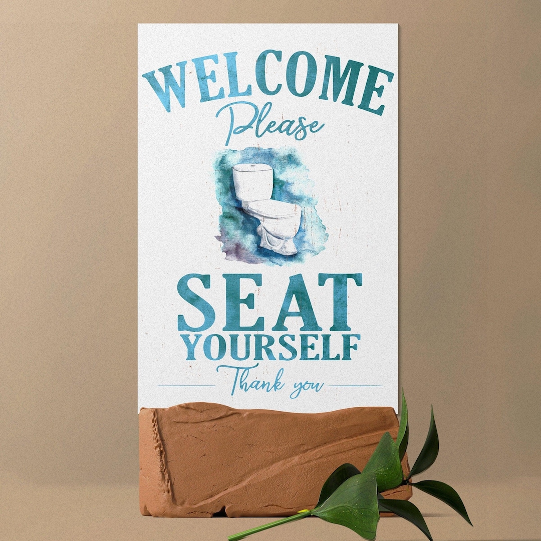 Welcome Please Seat Yourself Thank You - 7.5in X 5in Humor Wooden Wall ...