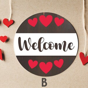 Valentine Welcome Sign, Door Hanger, Valentines Day Decor, Hearts, Love ...