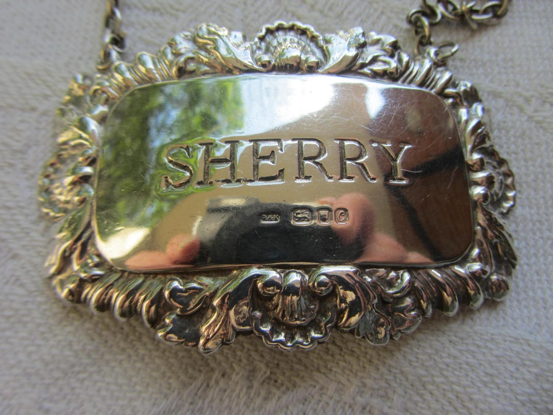 Sterling Silver Bottle Tag, English Hallmarked Sherry Label. London ...