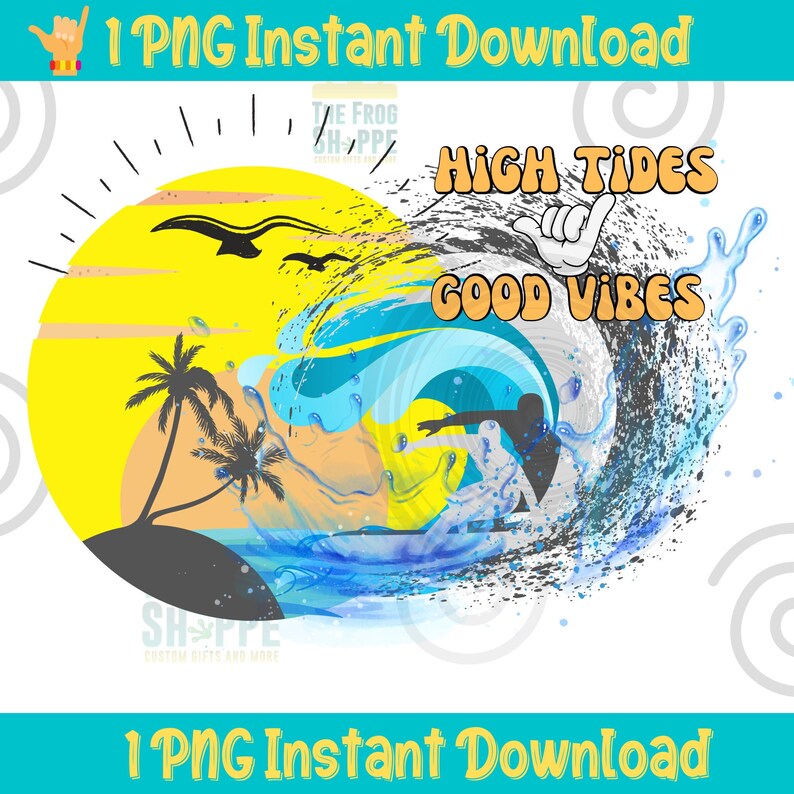 High Tides PNG Good Vibes SVG File Surfing T-shirt Design - Etsy