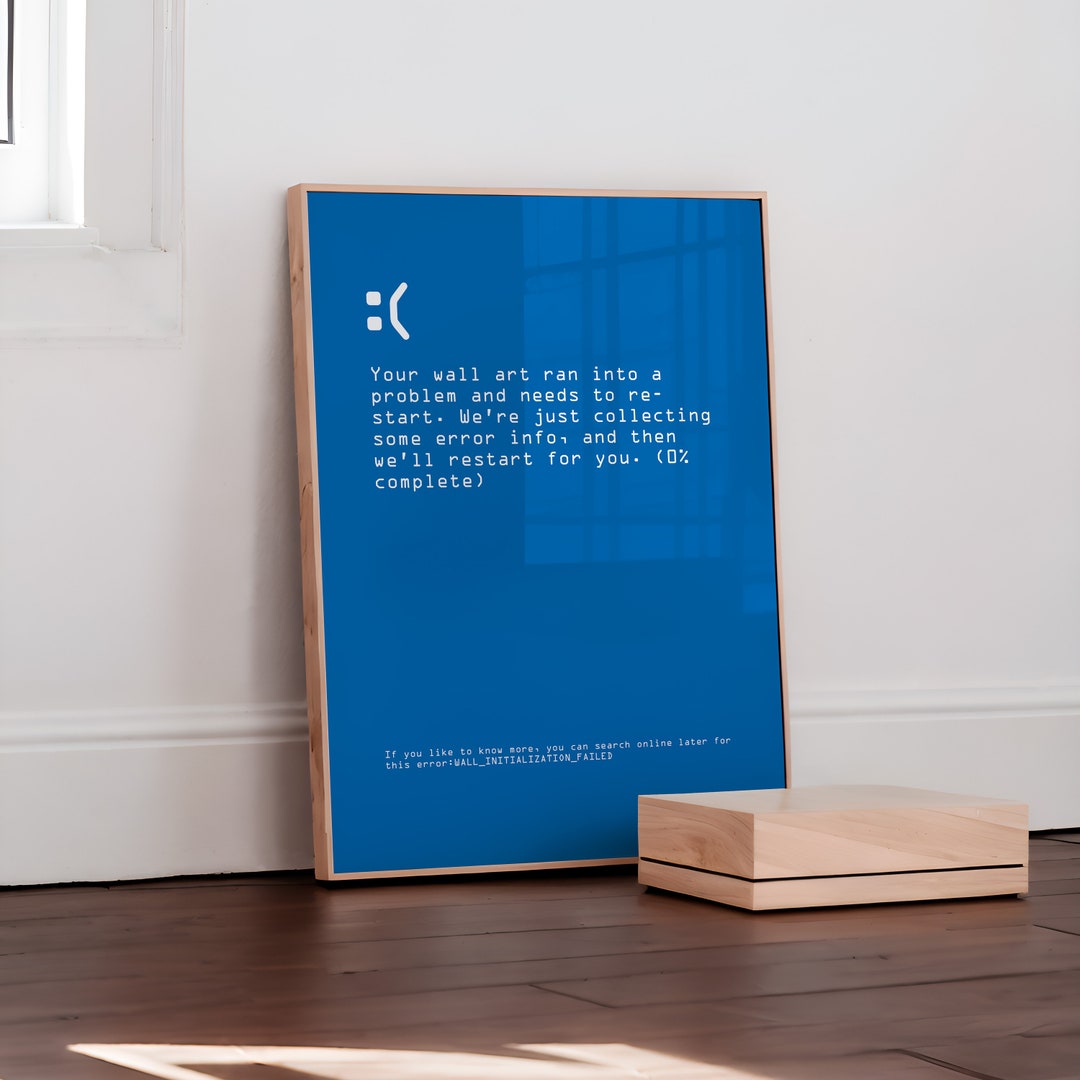 Blue Screen of Death Wall Art Meme Wall Art Typography - Etsy