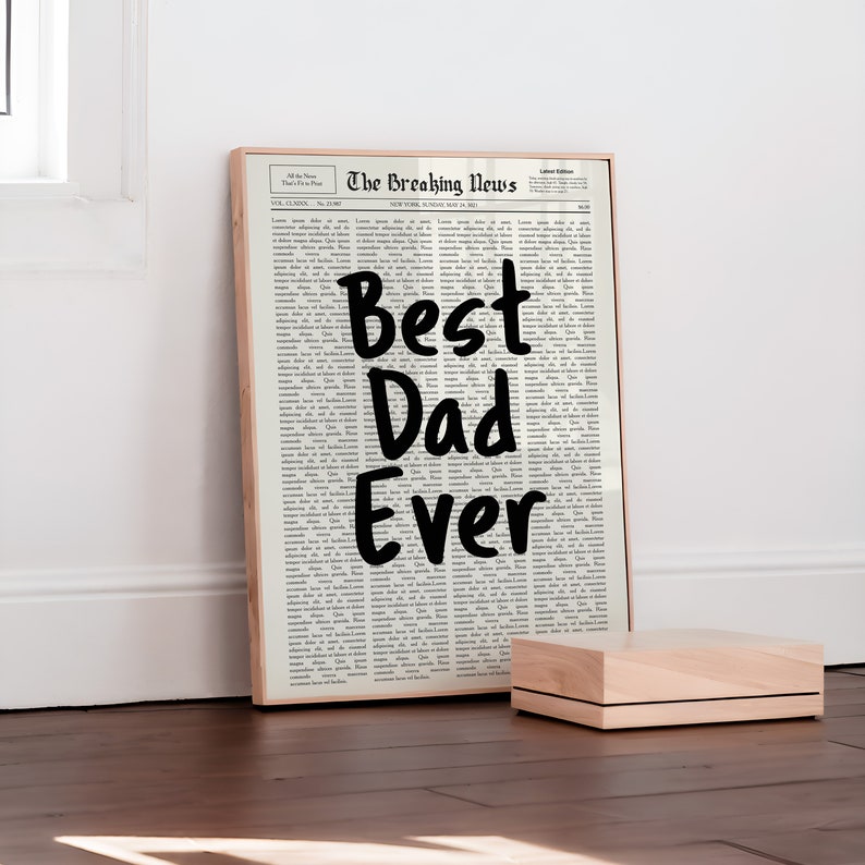 Best Dad Ever Wall Art, Fathers Day Wall Art, Dad Newspaper Headline ...