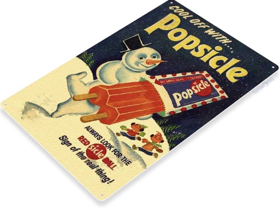 Popsicle Pop Sicle 11x8 Inch Tin Sign Frozen Sherbet Confection Man ...