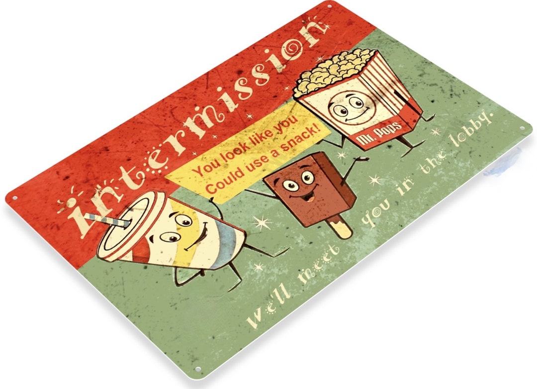 Tin Sign 11x8 Inch Intermission Snack Bar Hot Dog Popcorn Soda Snacks ...