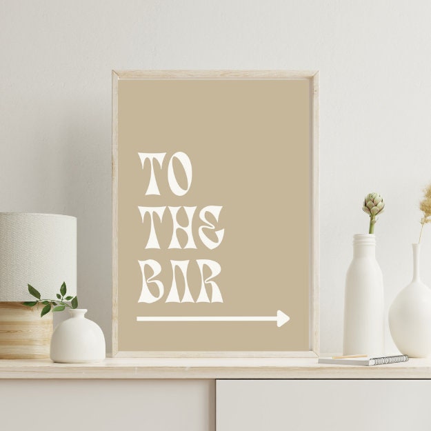 To the Bar Sign Poster (digital Download) | Print at Home, Bar Home ...