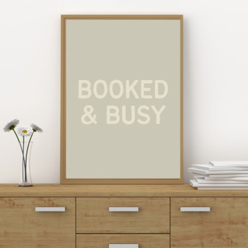 Booked & Busy Poster digital Download Home Office, Wall Art, Home Decor ...