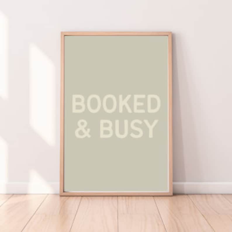 Booked & Busy Poster (digital Download) | Home Office, Wall Art, Home Decor, Print at Home ...