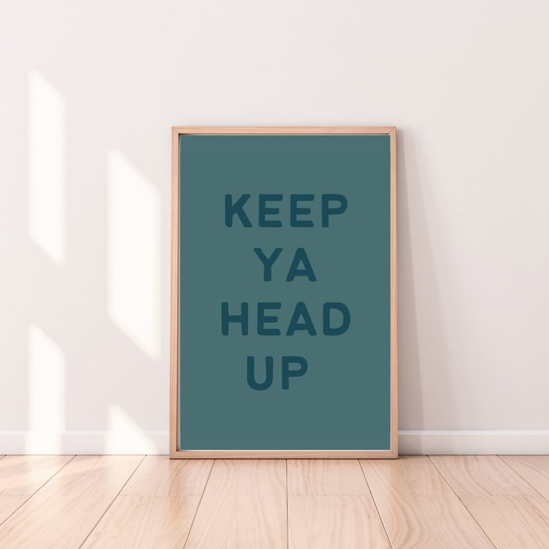 Keep Ya Head up Tupac Poster (digital Download) | Tupac Shakur Lyric ...