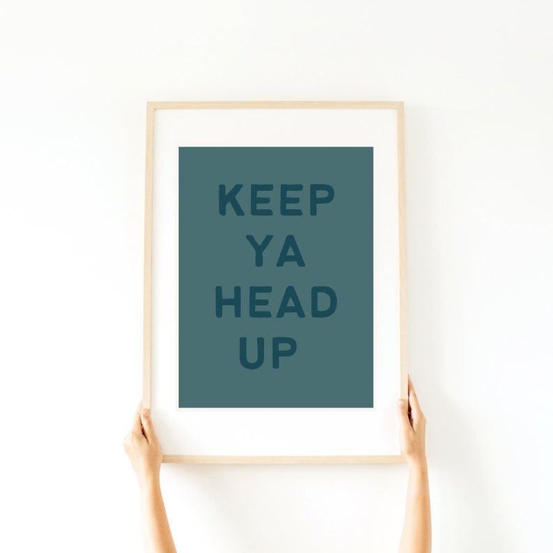 Keep Ya Head up Tupac Poster (digital Download) | Tupac Shakur Lyric ...