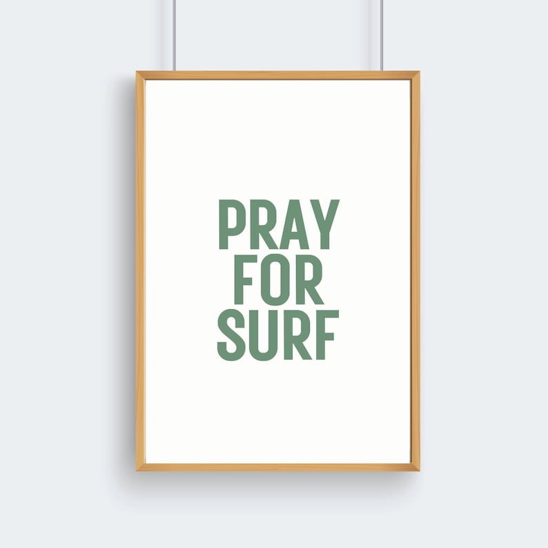 Pray for Surf Digital Download Poster Print | Surf, Sea, Ocean Home ...