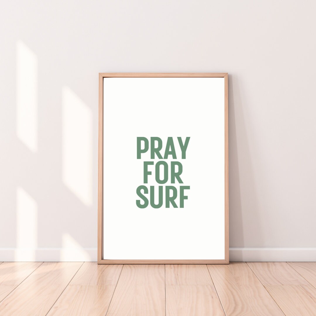 Pray for Surf Digital Download Poster Print | Surf, Sea, Ocean Home ...