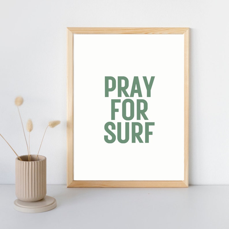 Pray for Surf Digital Download Poster Print | Surf, Sea, Ocean Home ...