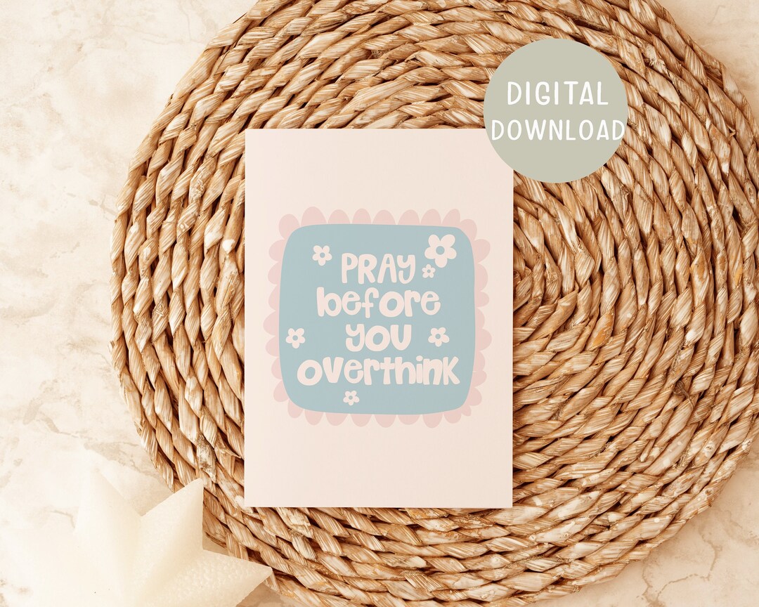 Pray Before You Overthink Cute Bible Scripture Christian Wall Art ...