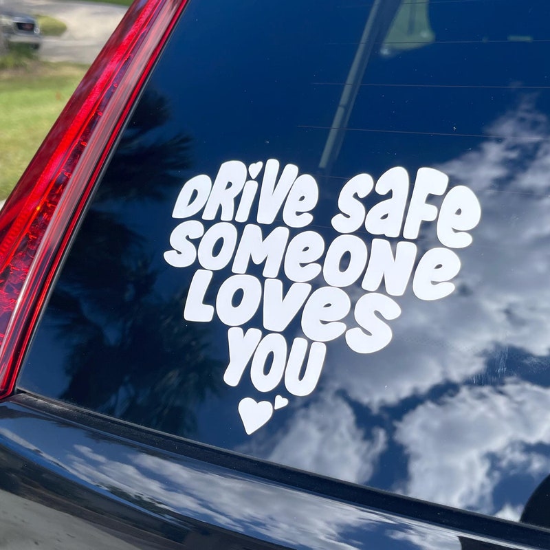 I Love You Drive Safe Decal - Etsy