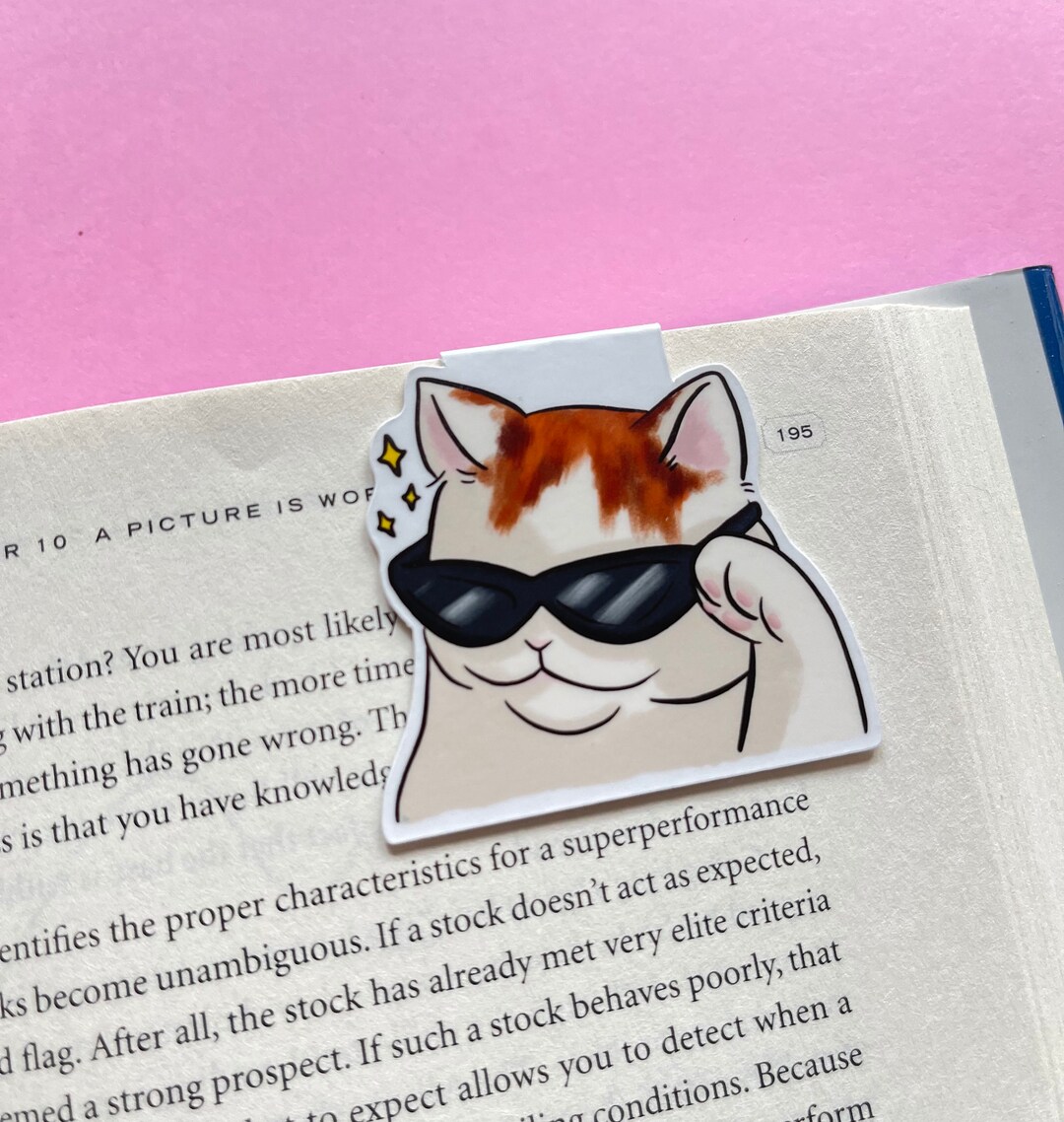 Cat Meme Magnetic Bookmark, Sunglass Cat Bookmarks, Handmade Book ...