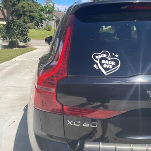 Back off Car Decal, Cute Vinyl Car Decal, Car Stickers, Trendy Car ...