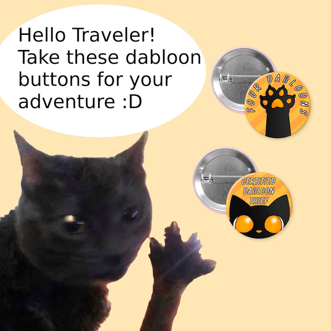 1.5 Inch Button DABLOON CAT Meme Tiktok Black Cat Dabloons - Etsy