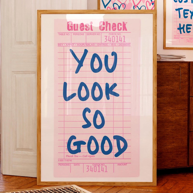 You Look Good Print - Etsy
