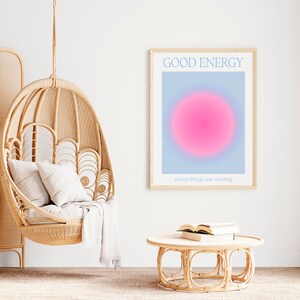 Good Energy Poster Good Things Are Coming Print Blue Pink Aura Wall Art ...