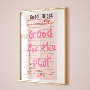Good for the Plot Poster Pink Guest Check Print Preppy Wall Art ...